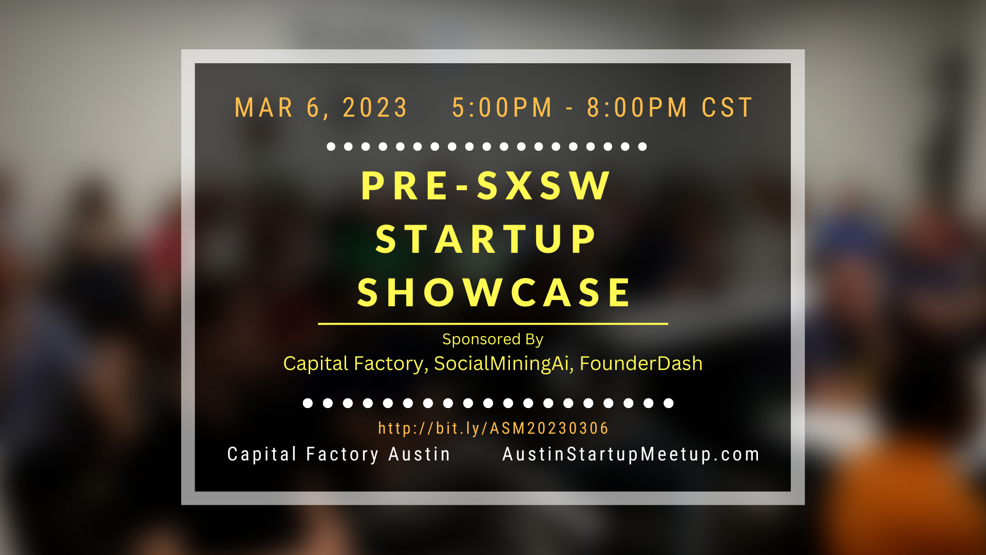 ASM 2023 Pre-SXSW Startup Showcase